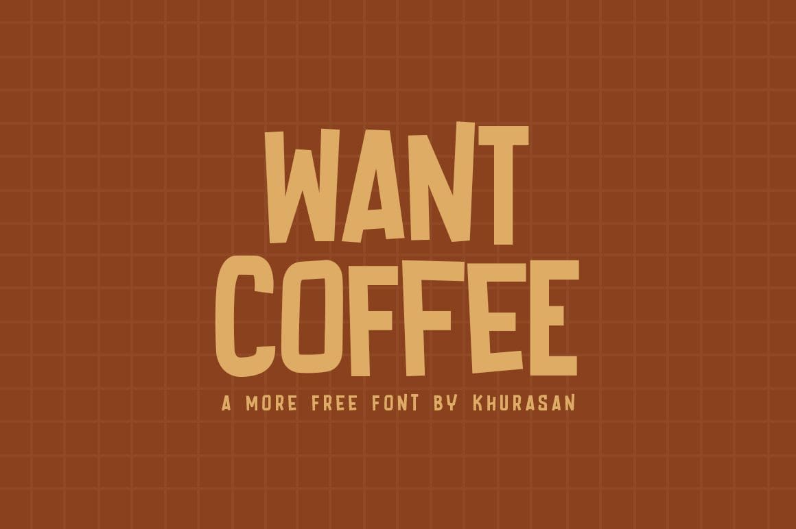 Want Coffee Font