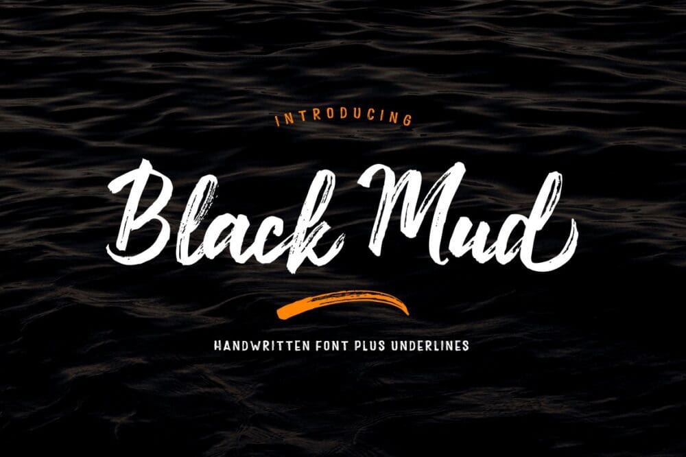 Black Mud Brush Font - Fancy Fonts